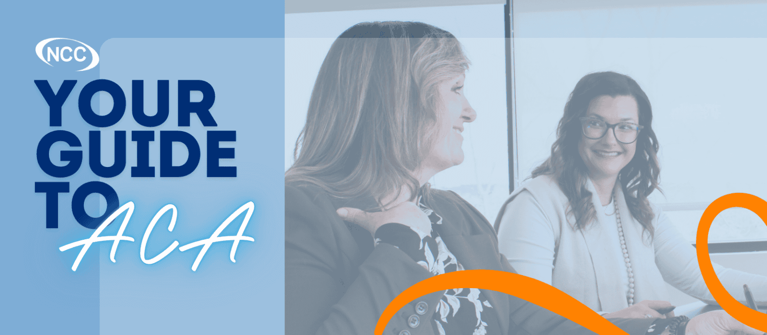 Insurance Agents Guide To ACA - NCC